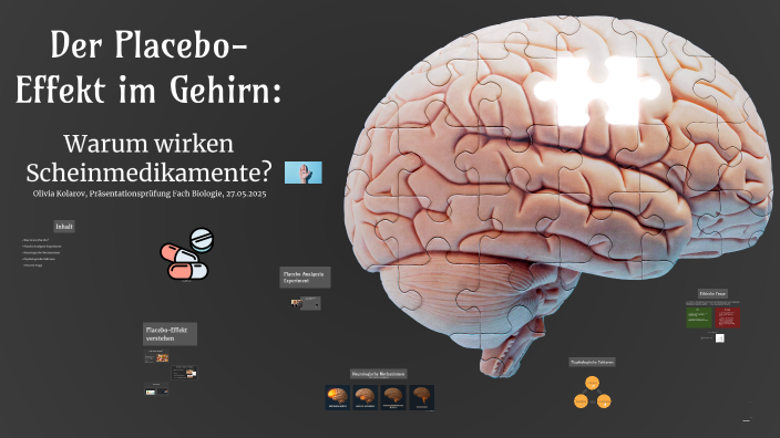 Der Placebo Effekt im Gehirn by olivia kolarov on Prezi
