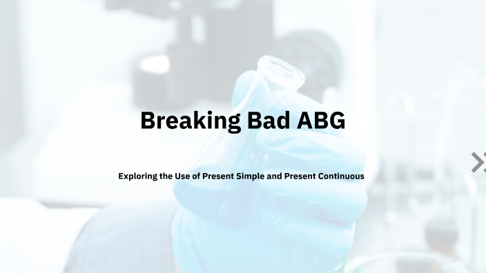Breaking Bad ABG by alexander benitez gallego on Prezi
