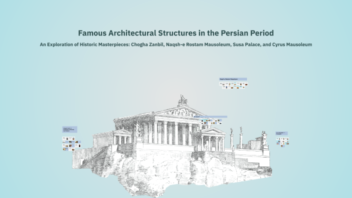 Famous Architectural Structures in the Persian Period by Motahareh ...