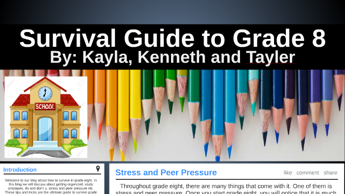 Survival Guide to Grade 8 by Kenneth Massicotte on Prezi