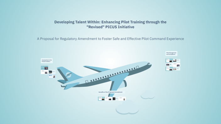 Developing Talent Within: Enhancing Pilot Training through the PICUS ...