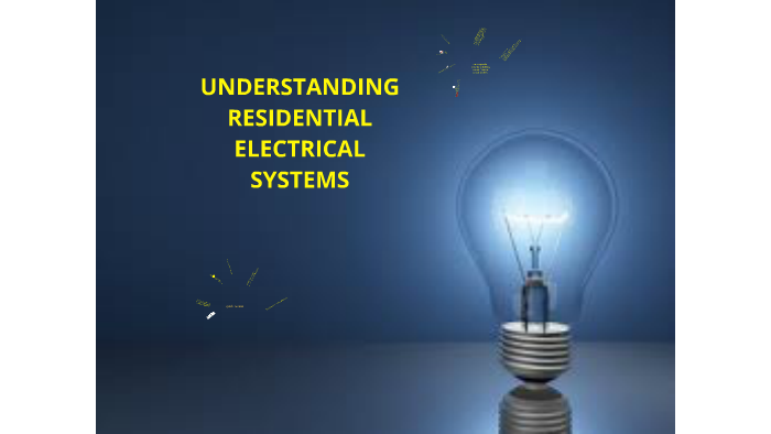 Understanding Residential Electrical Systems by Kristen North