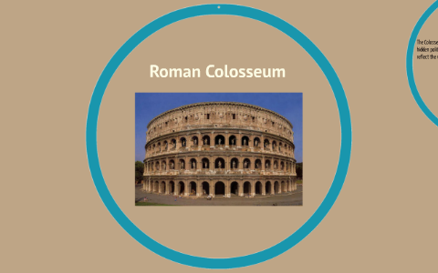 Roman Colosseum by Stephanie Doak on Prezi