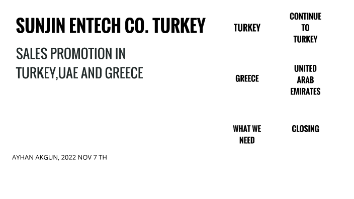 SUNJIN ENTECH CO- TURKEY by AYHAN AKGUN on Prezi