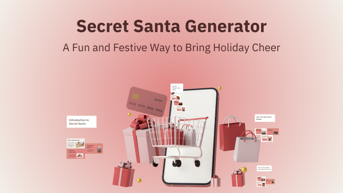 Secret Santa Generator by Elizabeth Davis on Prezi