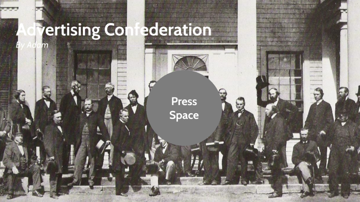 Advertising Confederation by Adam Nazarian on Prezi