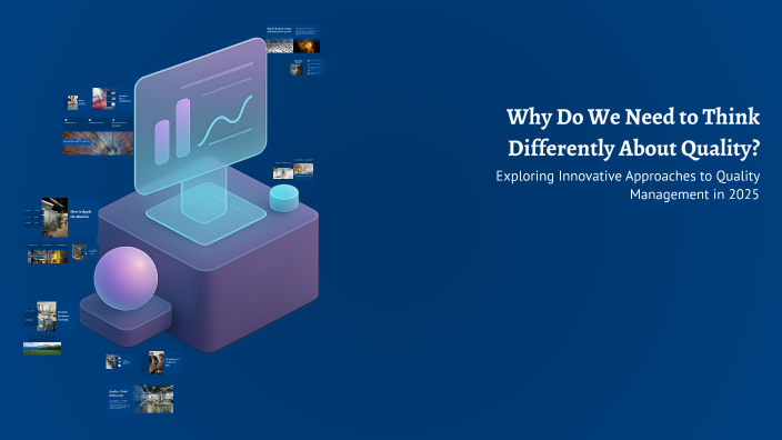 Why Do We Need to Think Differently About Quality? by Raúl S. Ayuso on ...