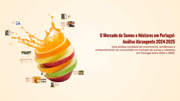 O Mercado de Sumos e Néctares em Portugal: Análise Abrangente 2024-2025 ...