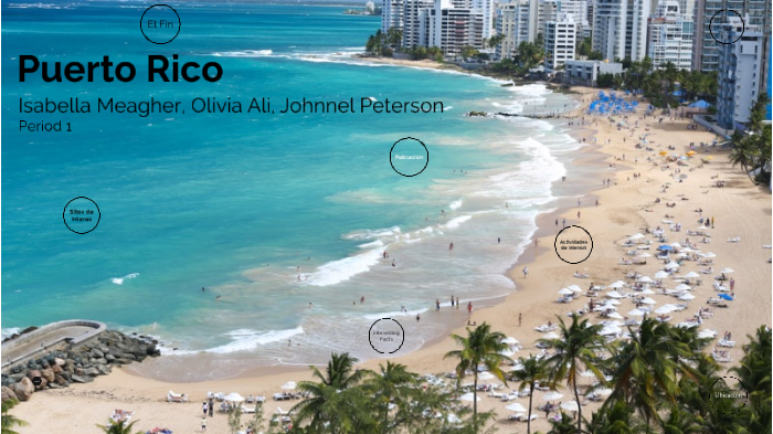 Puerto Rico Presentation by Isabella Meagher on Prezi