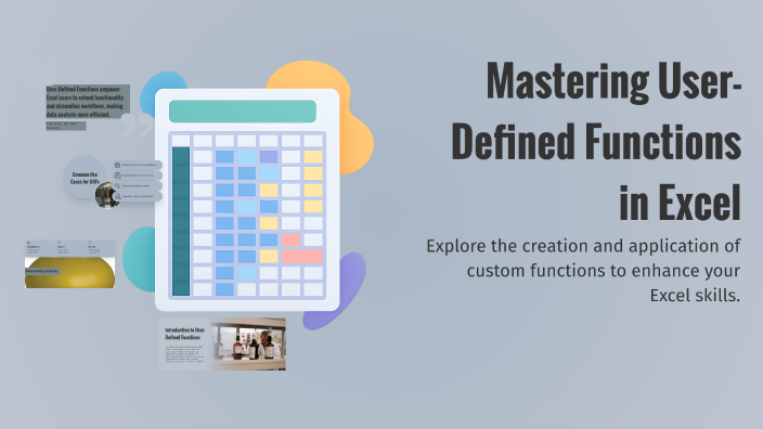 Mastering User-Defined Functions in Excel by Harold Pepino on Prezi