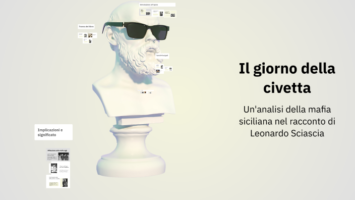 Il giorno della civetta by Alessandro De Maria on Prezi