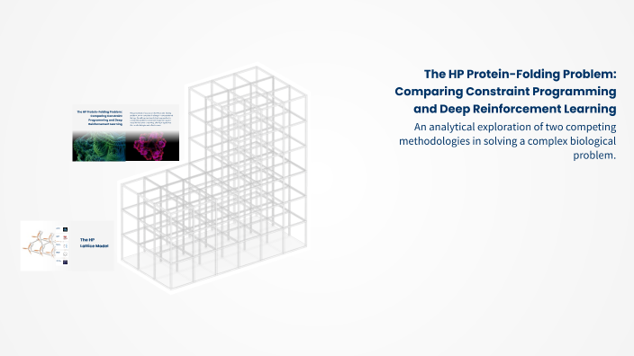 The HP Protein-Folding Problem: Comparing Constraint Programming and ...