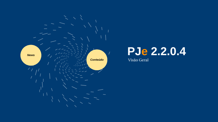 PJe 2.2.0.4 simplificado by Eric Moura L Pereira on Prezi