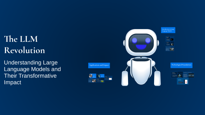 The LLM Revolution by Sreeya Dora on Prezi