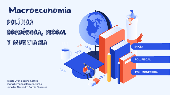 Politica Economica Fiscal Y Monetaria By