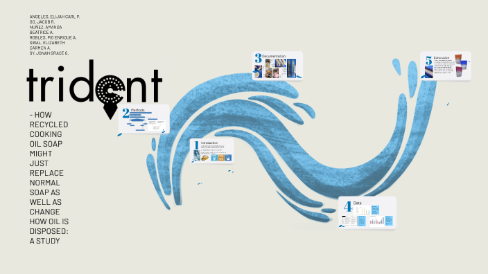 Trident | Science Fair Presentation | Group 1 by Elijah Angeles on Prezi