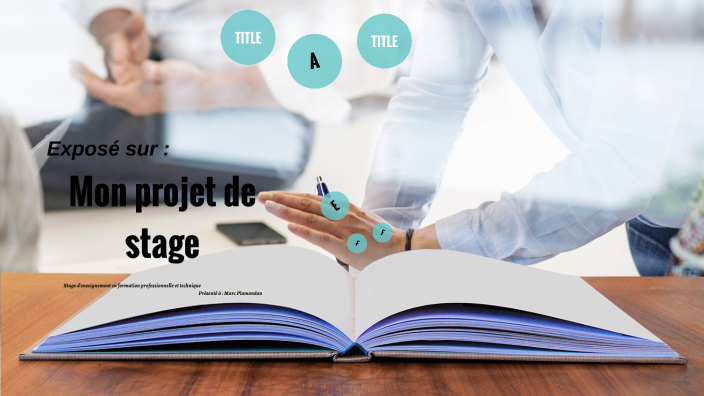 Mon projet de stage by Riad Bourouhou on Prezi