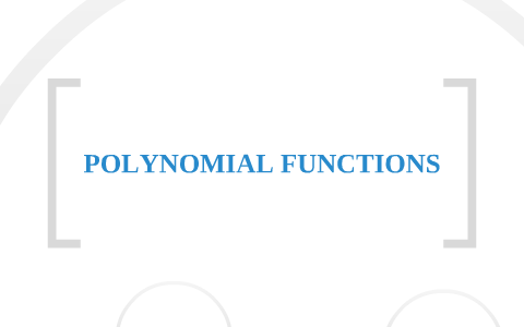Finding Maximums and Minimums Of Polynomial Functions by EMRE FIRAT on Prezi