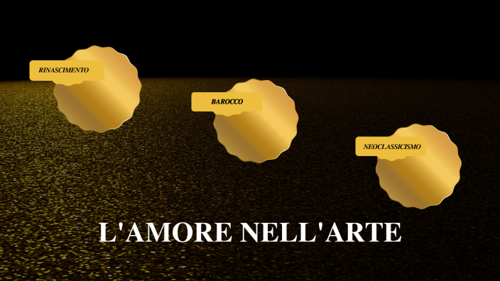 L'AMORE NELL'ARTE by alessandra coppola on Prezi