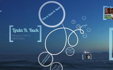 Linda B Buck by science buck on Prezi