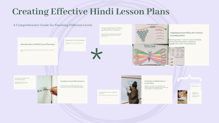 Creating Effective Hindi Lesson Plans by Alaknanda Rai on Prezi