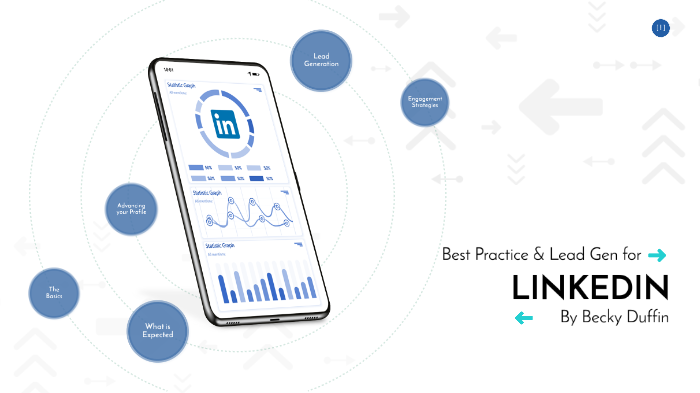 LinkedIn Best Practice & Lead Gen by Rebecca Duffin on Prezi
