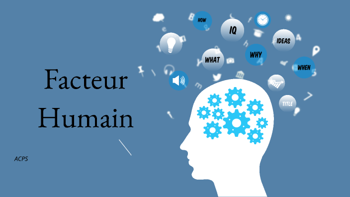 Facteur Humain by Yann Goanvic on Prezi