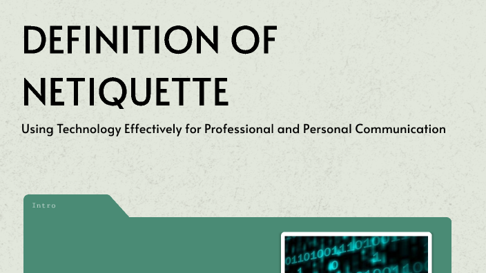 Definition of Netiquette by ayşenur ece ergül on Prezi