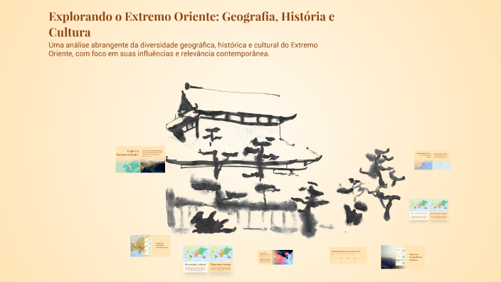 Explorando o Extremo Oriente: Geografia, História e Cultura by henrique ...