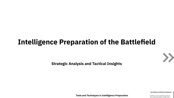 Intelligence Preparation of the Battlefield by ابو محمد العضلي on Prezi
