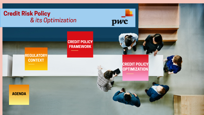 Credit Risk Policy by Marie Noel Romanos on Prezi