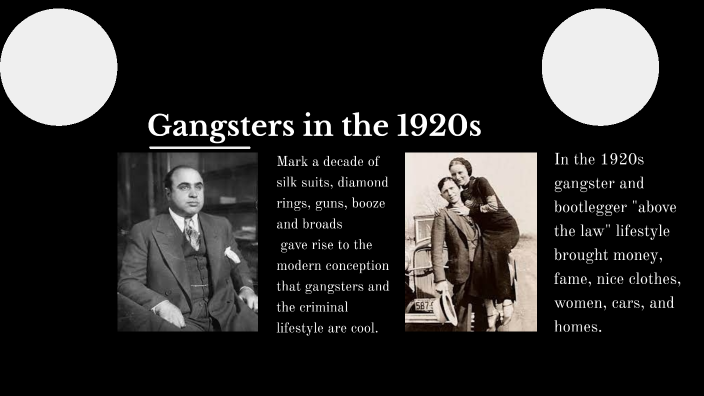 Gangsters in 1920s by Maxwell Thayse on Prezi