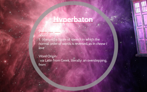 Hyperbaton by Dani Li on Prezi