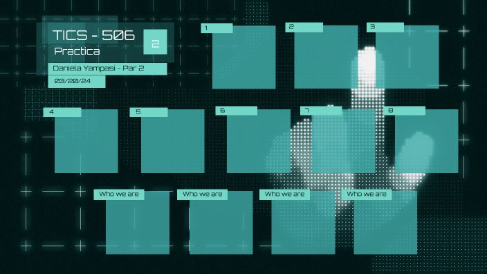 PRACTICA 2 - TICS by Daniela Sandi on Prezi