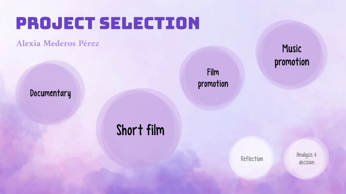 project selection by alexia mederos on Prezi