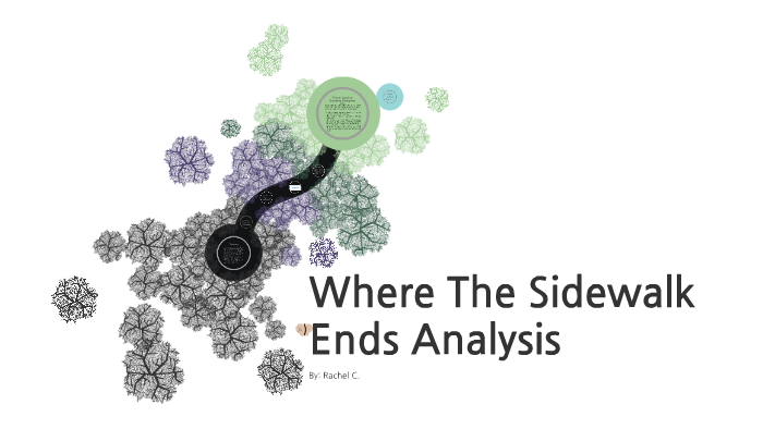 Where The Sidewalk Ends Analysis by Rachel Anne on Prezi