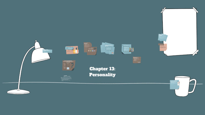 Chapter 13: Personality by brenda ramirez on Prezi