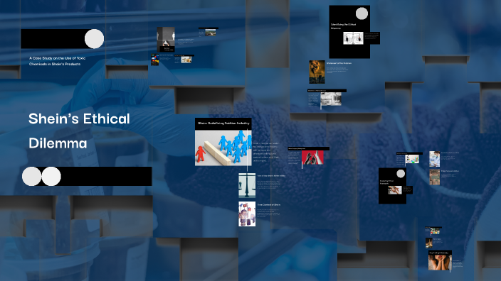 Shein's Ethical Dilemma by Xylan Bruno Garcia on Prezi