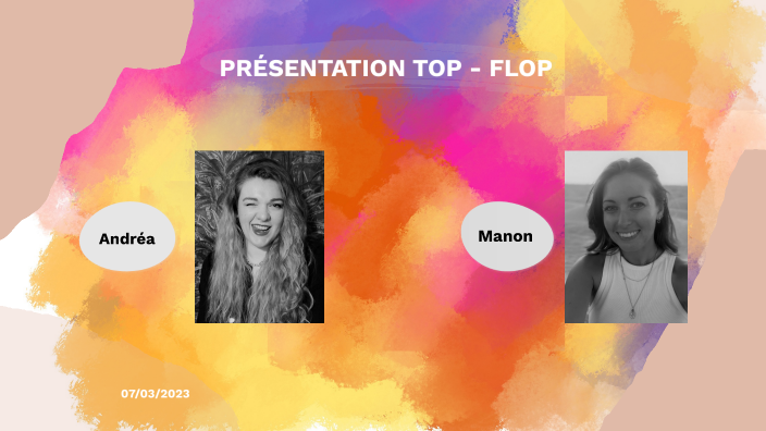 Présentation TOP FLOP by Manon LEGRAND on Prezi