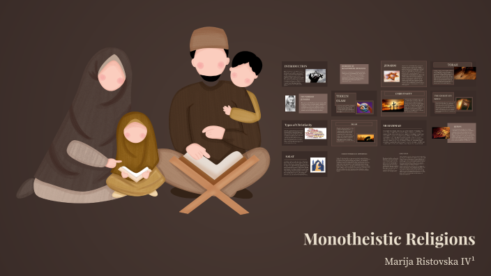 Monotheistic religions by Marija Ristovska on Prezi