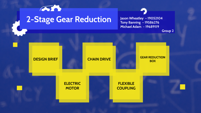 2-Stage Gear Reduction by Tony B on Prezi