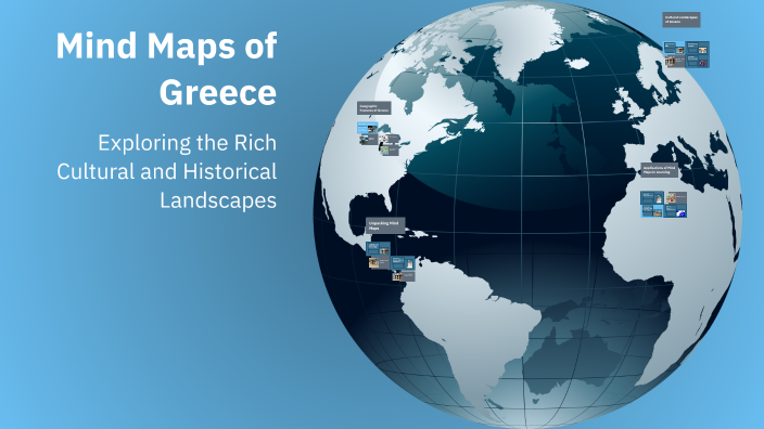 Mind Maps of Greece by jhonnier steven on Prezi