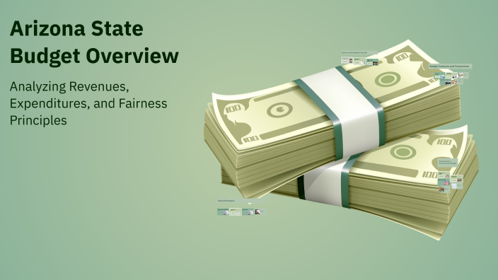 Arizona State Budget Overview by Jerricho Wendt on Prezi