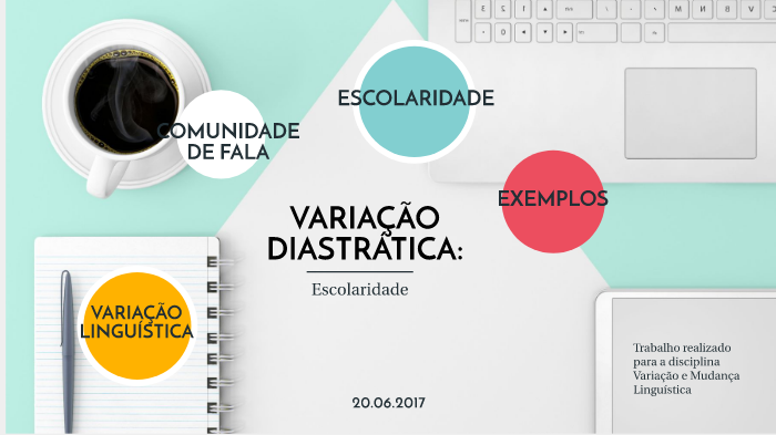 Variação Diastrática Escolaridade by Caroline Perina on Prezi