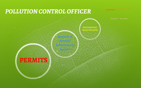 POLLUTION CONTROL OFFICER by melissa medina on Prezi