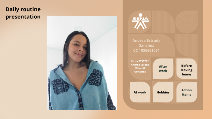 Daily routine presentation by Andrea Estrada on Prezi