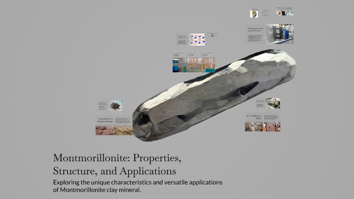 Montmorillonite: Properties, Structure, and Applications by abdelrhman ...