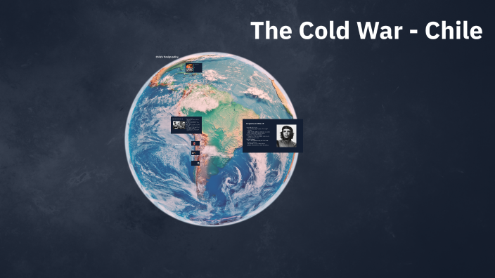 Cold War - Chile by Johannes Axelsson on Prezi