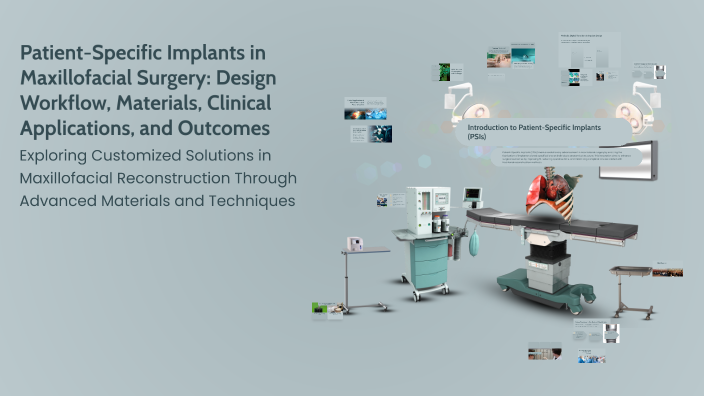 Patient-Specific Implants in Maxillofacial Surgery: Design Workflow ...