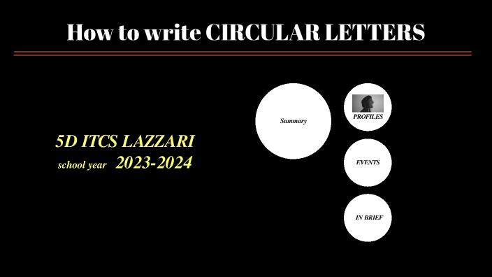 How to write circular letters by alberto cagnin on Prezi